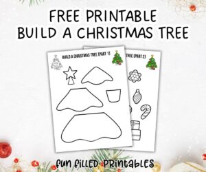 FREE BUILD A CHRISTMAS TREE PRINTABLE CRAFT - funfilledprintables